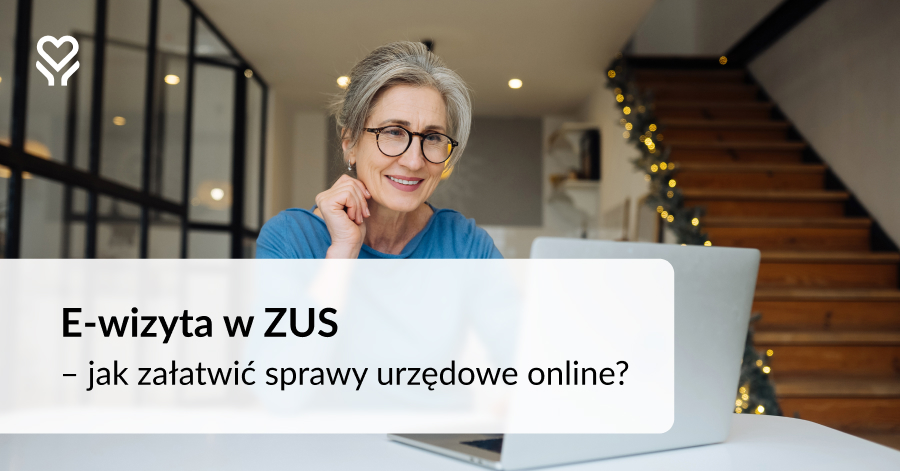 E-wizyta w ZUS – jak załatwić sprawy urzędowe online?